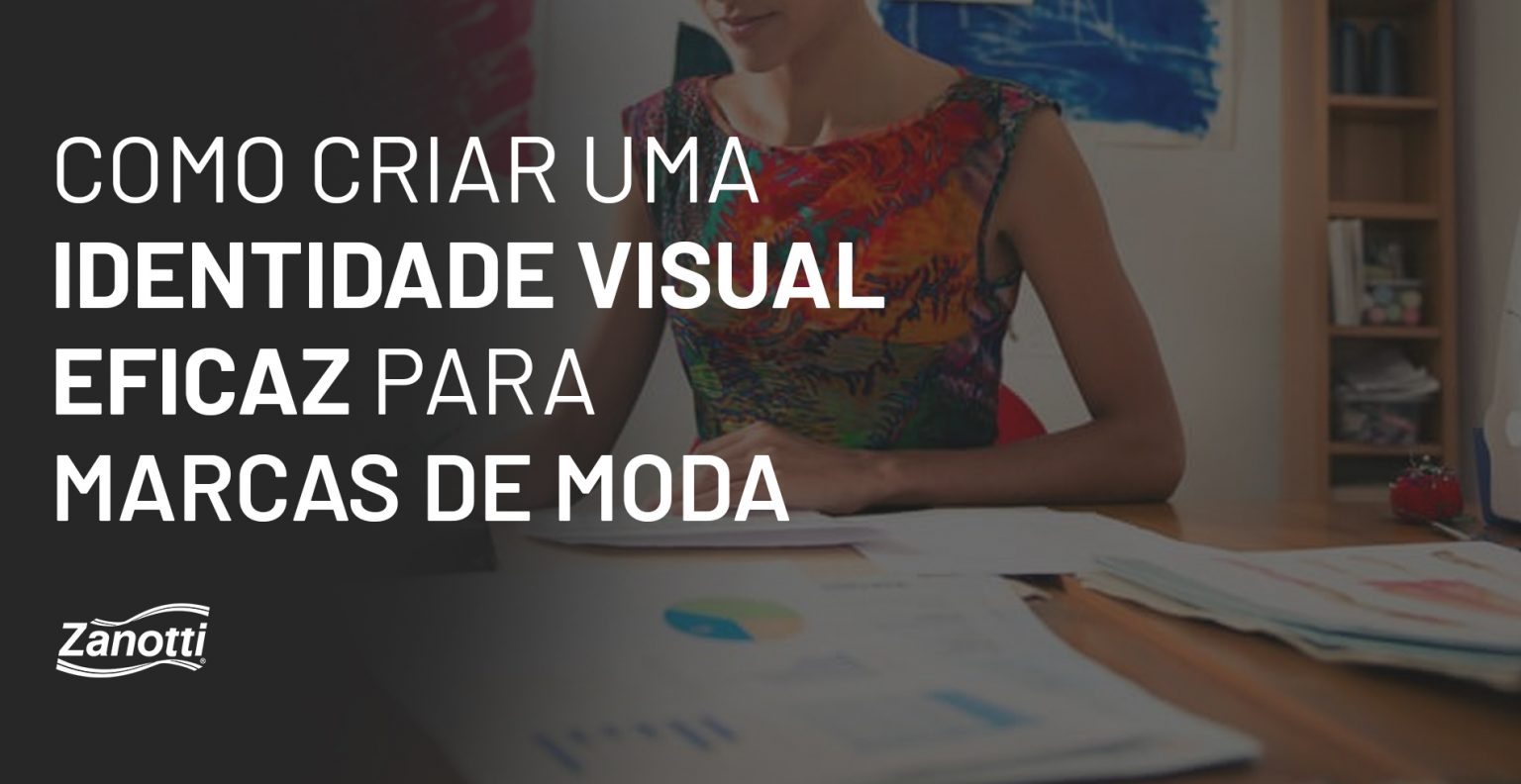 Identidade visual de marca: como fazer os clientes identificarem seu ...